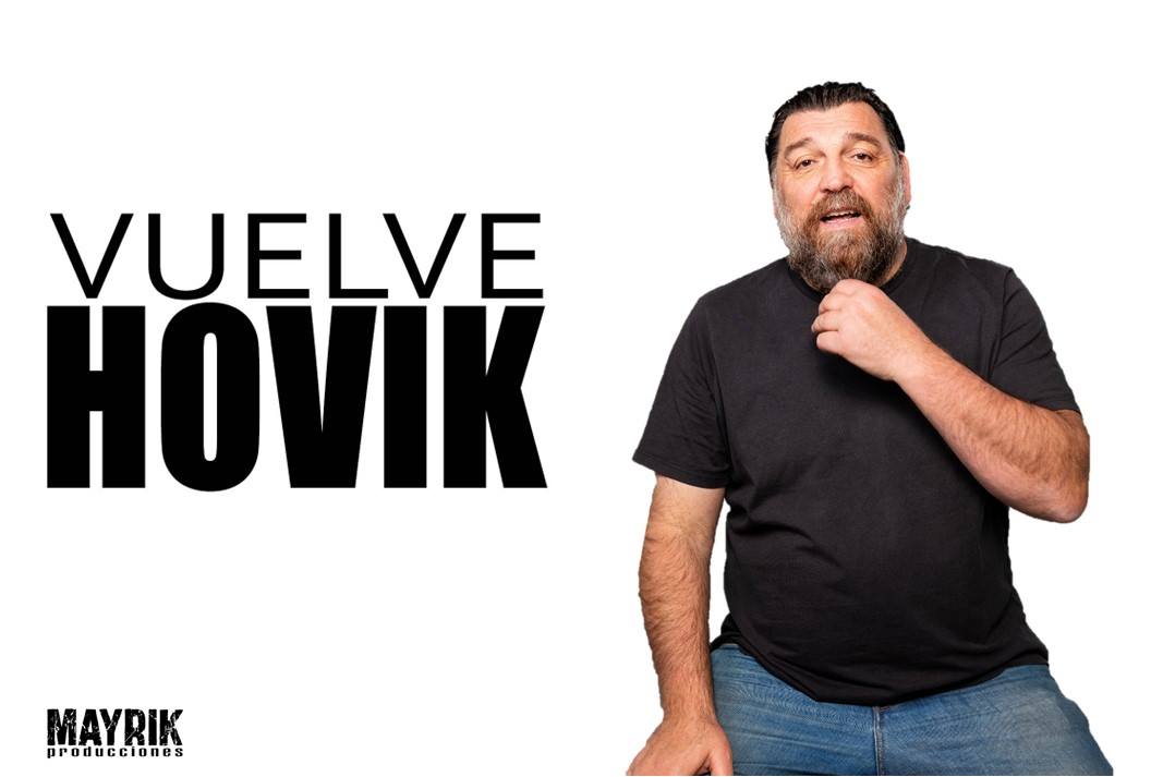 Entradas Hovik 2026 | Taquilla.com