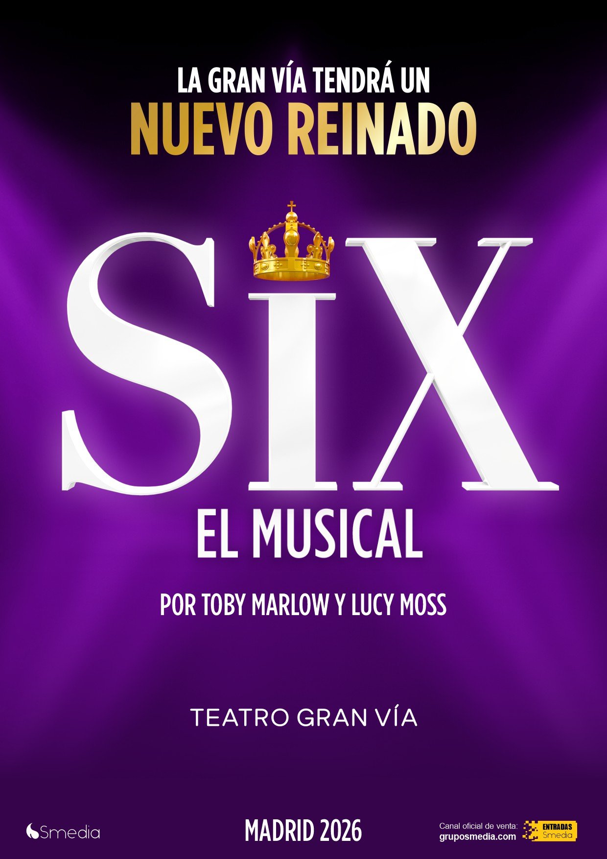 Entradas para SIX el Musical en Madrid | Teatro Gran Vía de Madrid