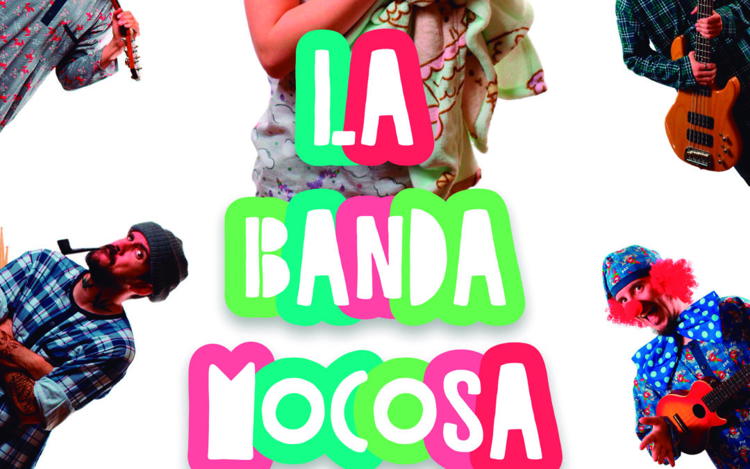 La Banda Mocosa 2026 | Taquilla.com