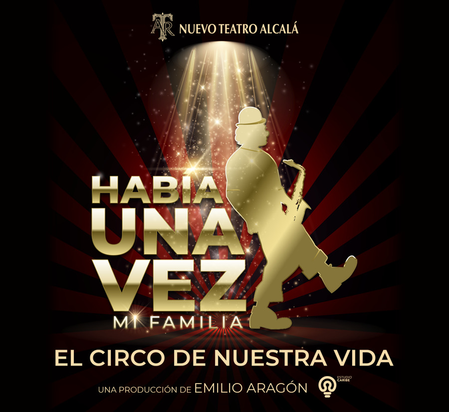 Habia una vez, mi Familia de Emilio Aragón 2026 | Taquilla.com